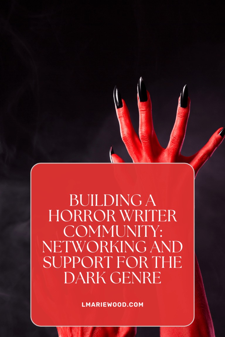 Building a Horror Writer Community: Networking and Support for the Dark ...