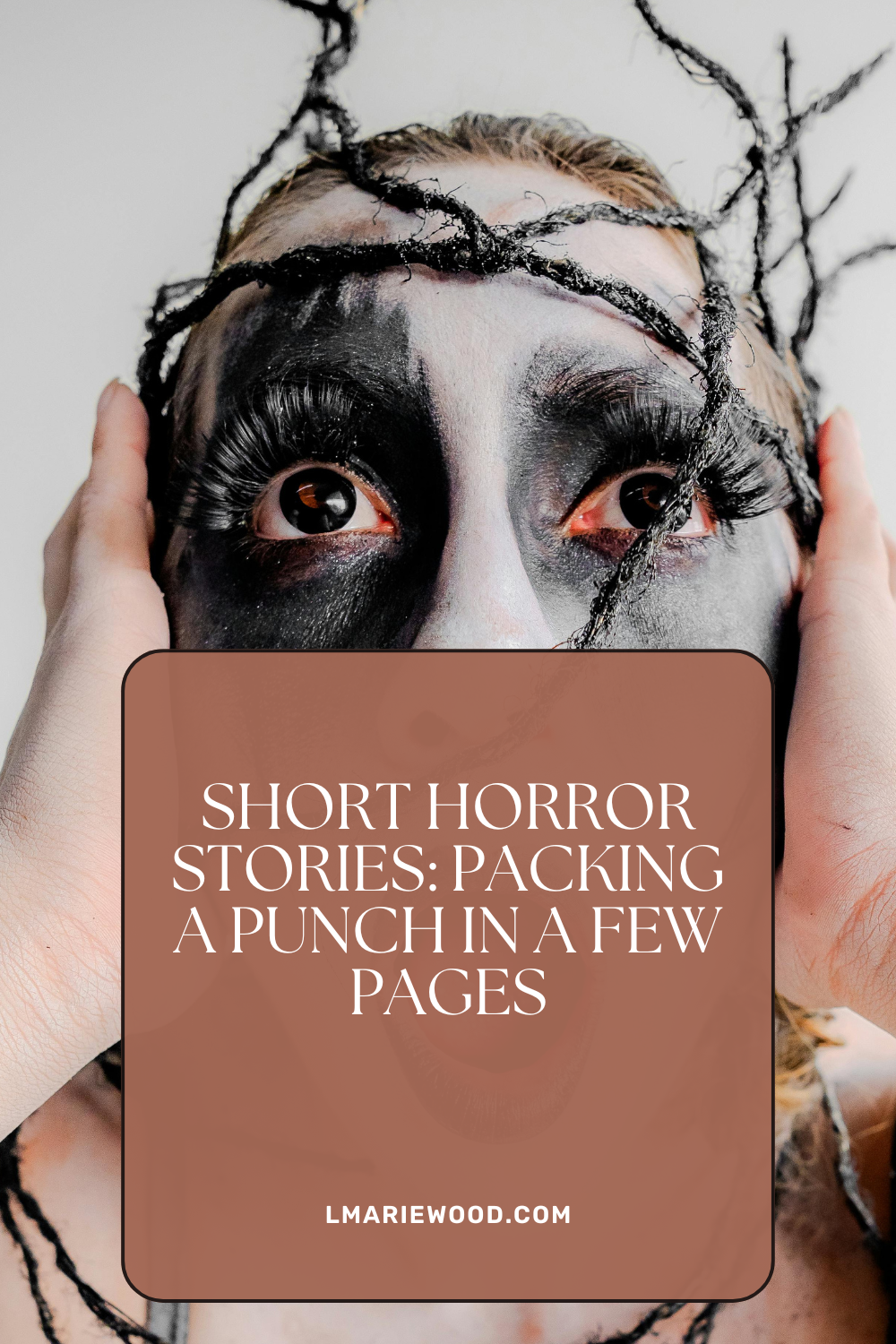 Short Horror Stories: Packing a Punch in a Few Pages – L. Marie Wood